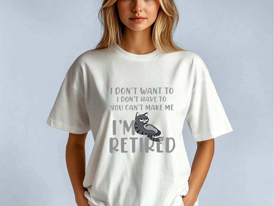 Funny Retirement Cat Shirt, I'm Retired Design, Cute Cat Retirement ...