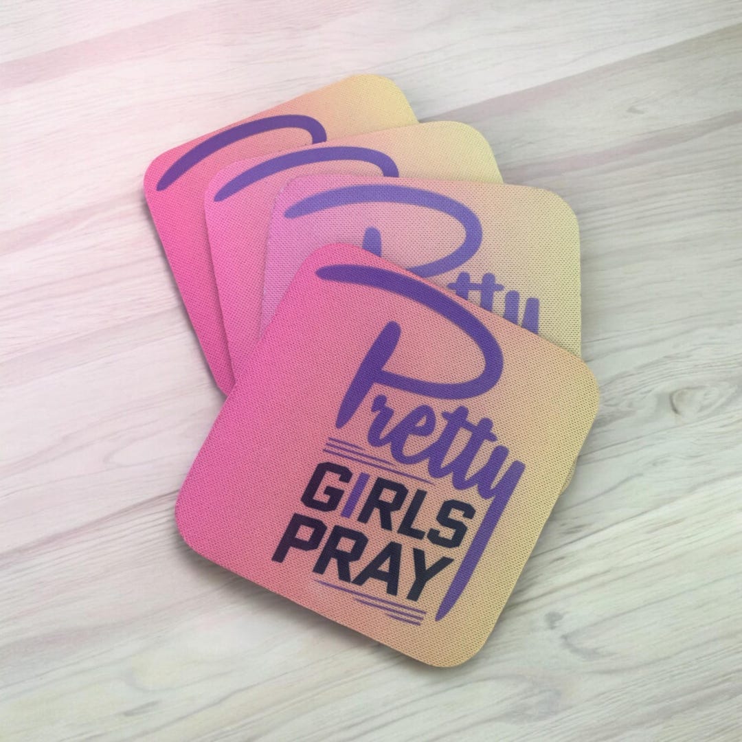 Pretty Girls Pray Coasters (set of 4) - Etsy