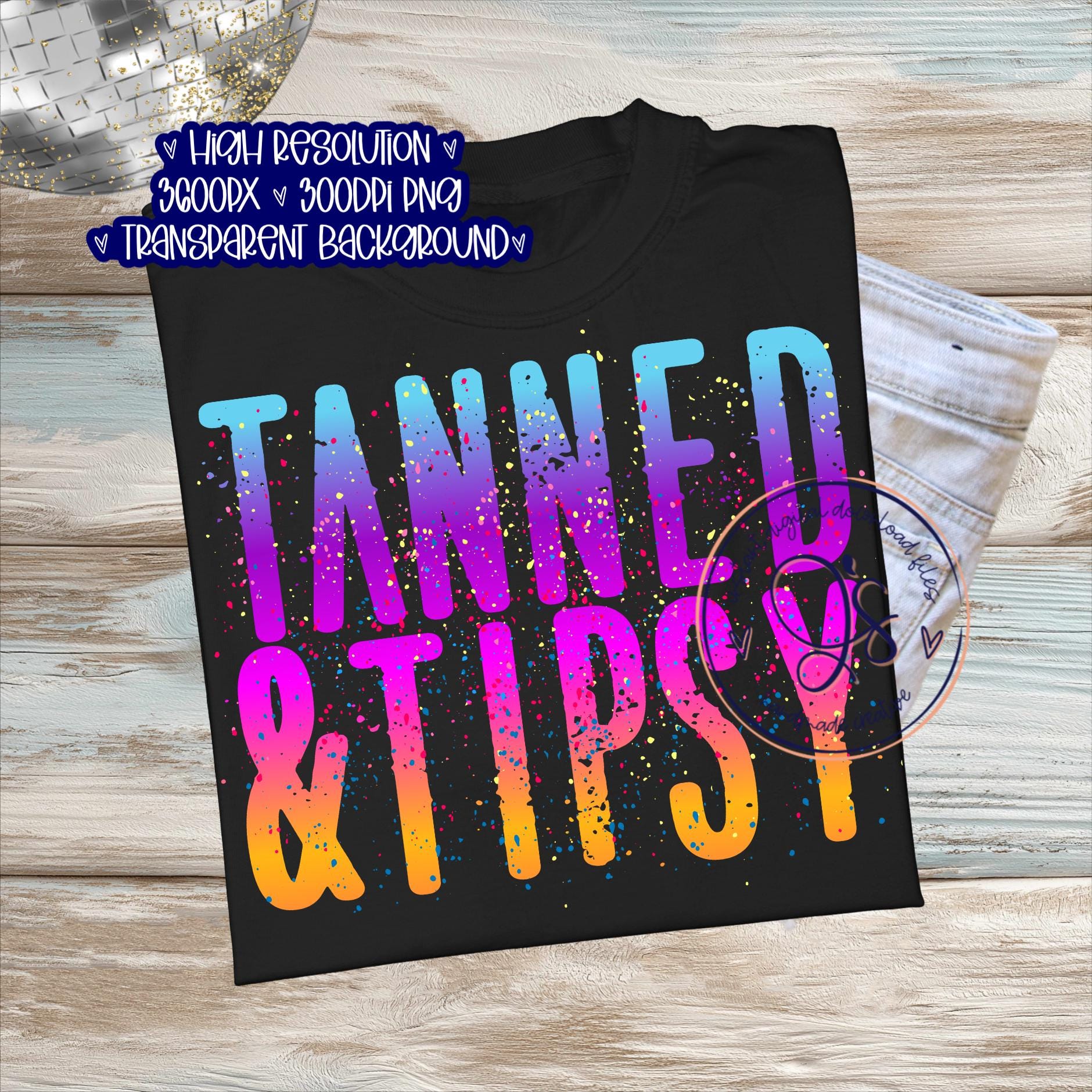 Tanned & Tipsy PNG, Bright Summer Png, Splatter Bright Summer Tanned ...