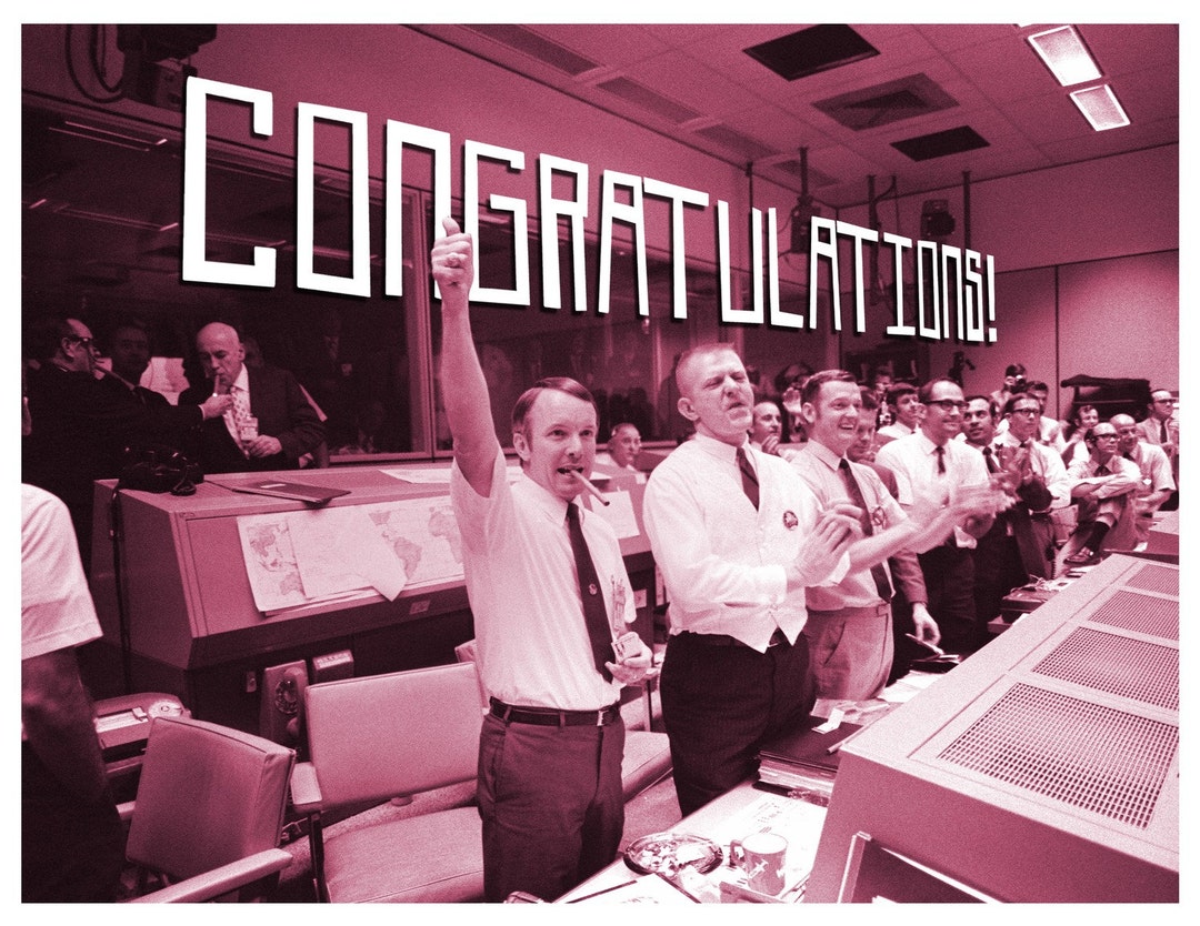 Congratulations, Mission Control, Nasa, Congratulations Card, Scifi ...