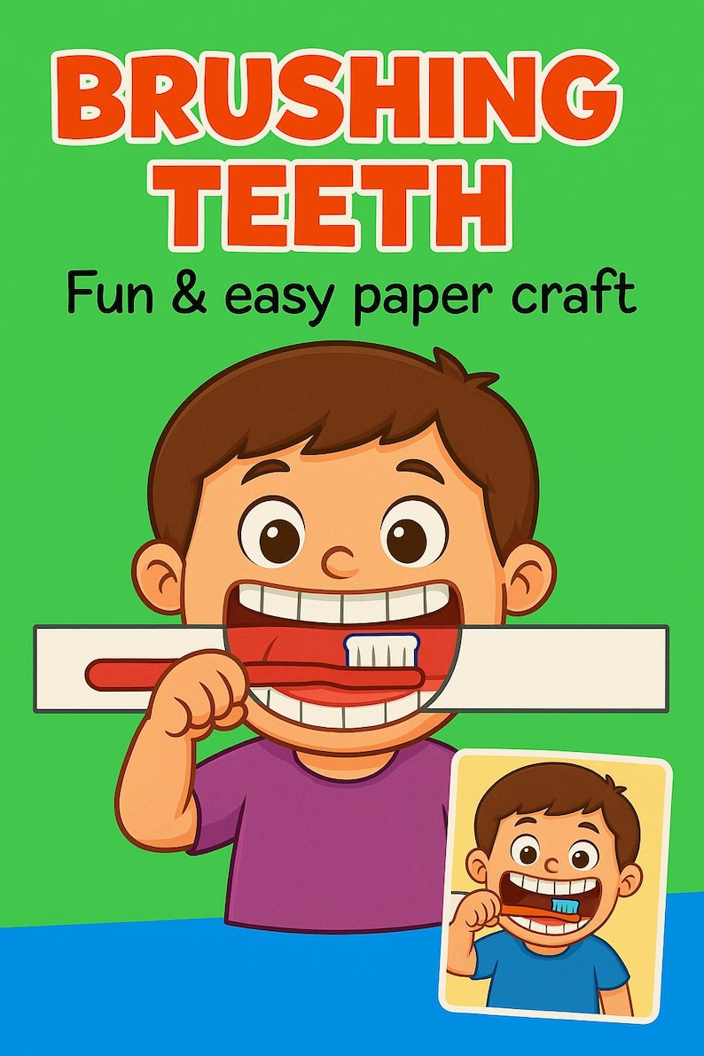 Brushing Teeth Printable Craft for Kids – Fun Paper Activity to Teach ...