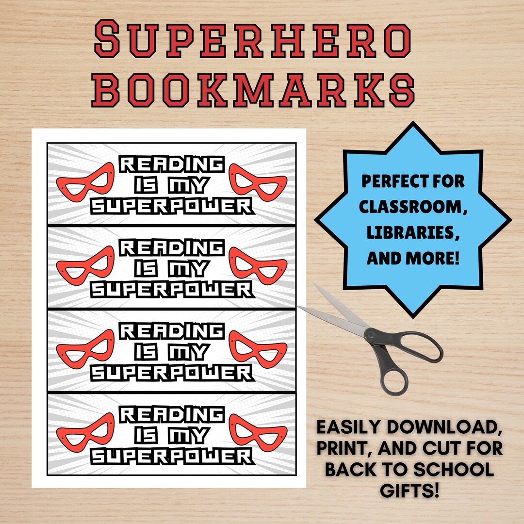 Superhero Bookmark: Reading is My Superpower - Printable Kids Classroom ...