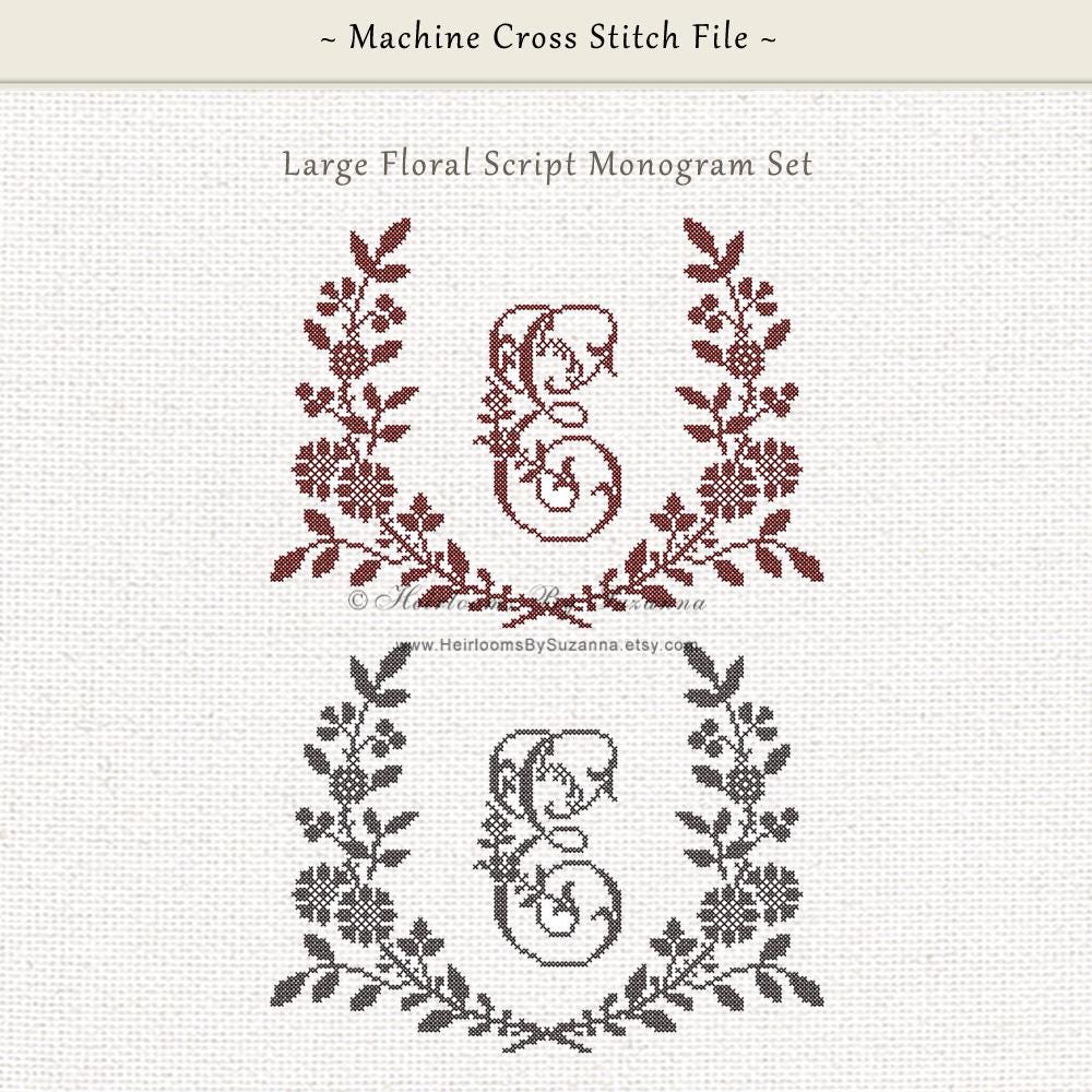 Large Floral Script Monogram Set, Machine Cross Stitch Initial, Floral ...