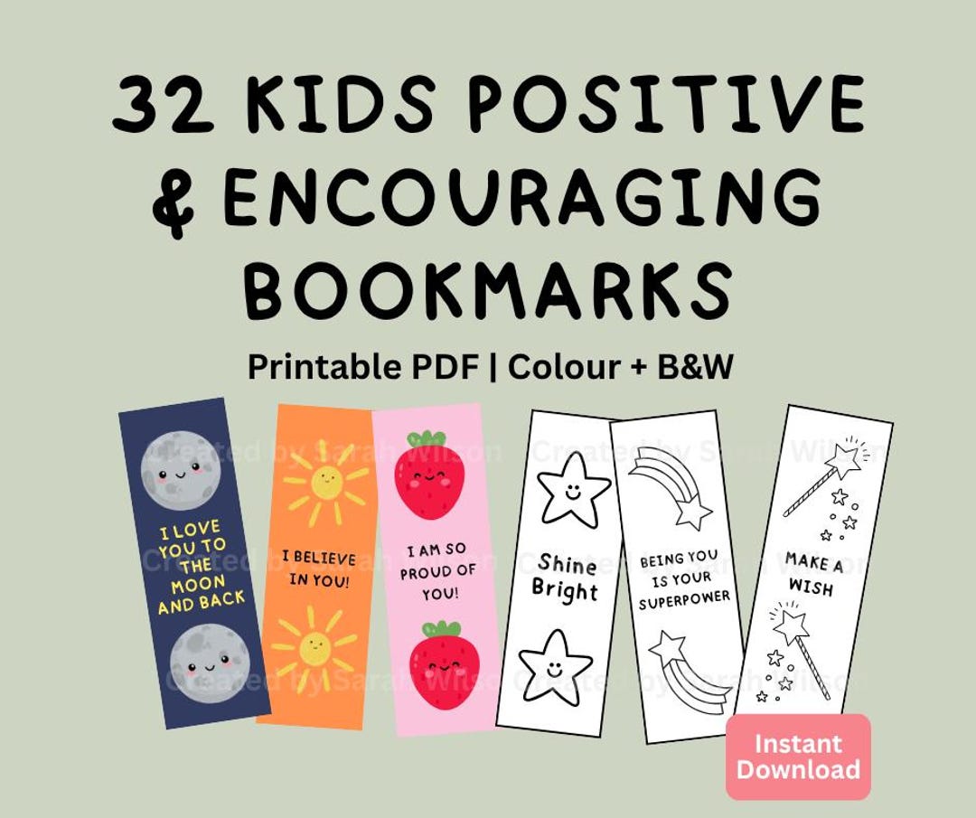Positive + Encouraging Bookmarks for Kids - Printable PDF | Colour + B ...