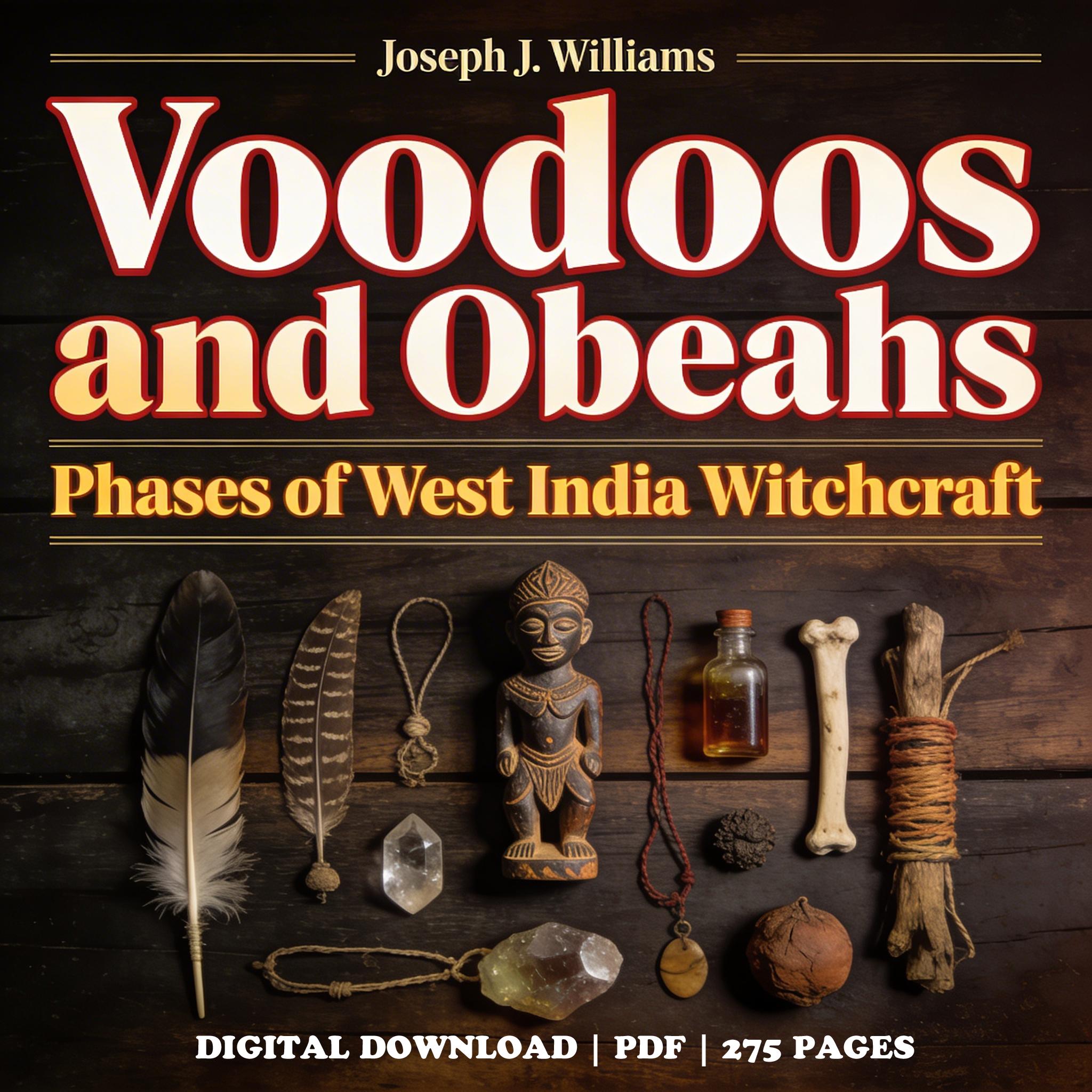 Voodoos and Obeahs – Vintage Occult Book, Jamaica Magic, Afro-caribbean ...