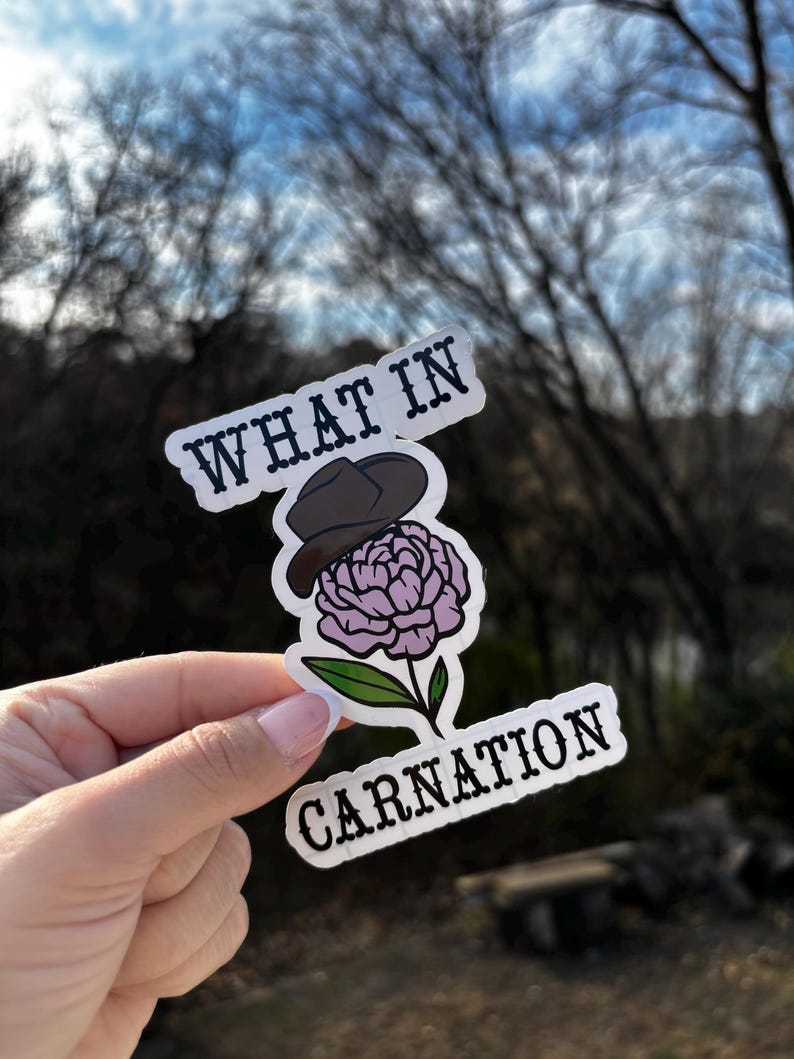 What in Carnation Sticker - Etsy