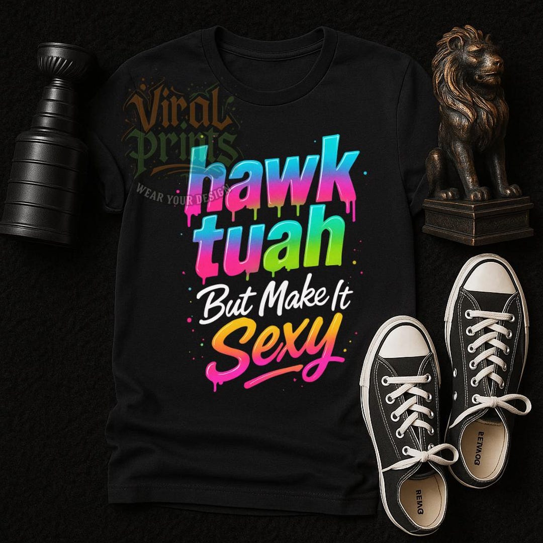 Funny Hawk Tuah Meme Shirt Design | Neon Digital Download - Etsy