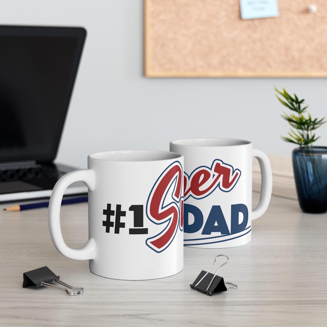 Super Dad Mug, Father's Day Gift, Coffee Cup, Dad Appreciation, Family ...
