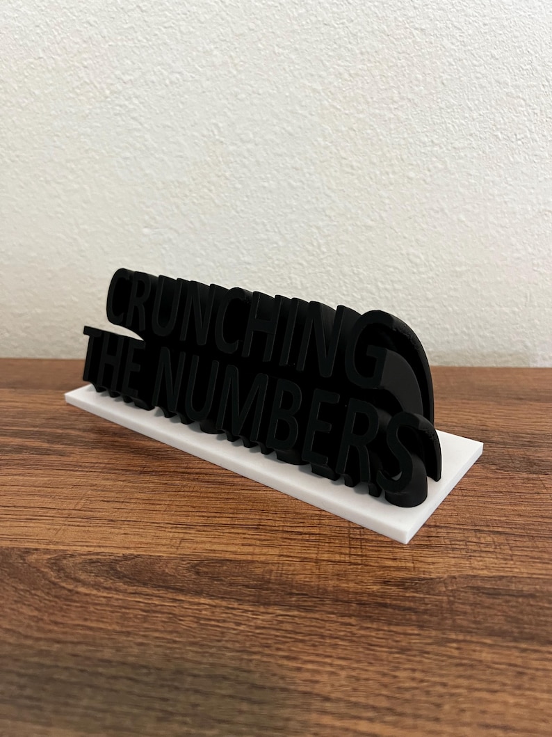Crunching the Numbers Desk Sign - Etsy