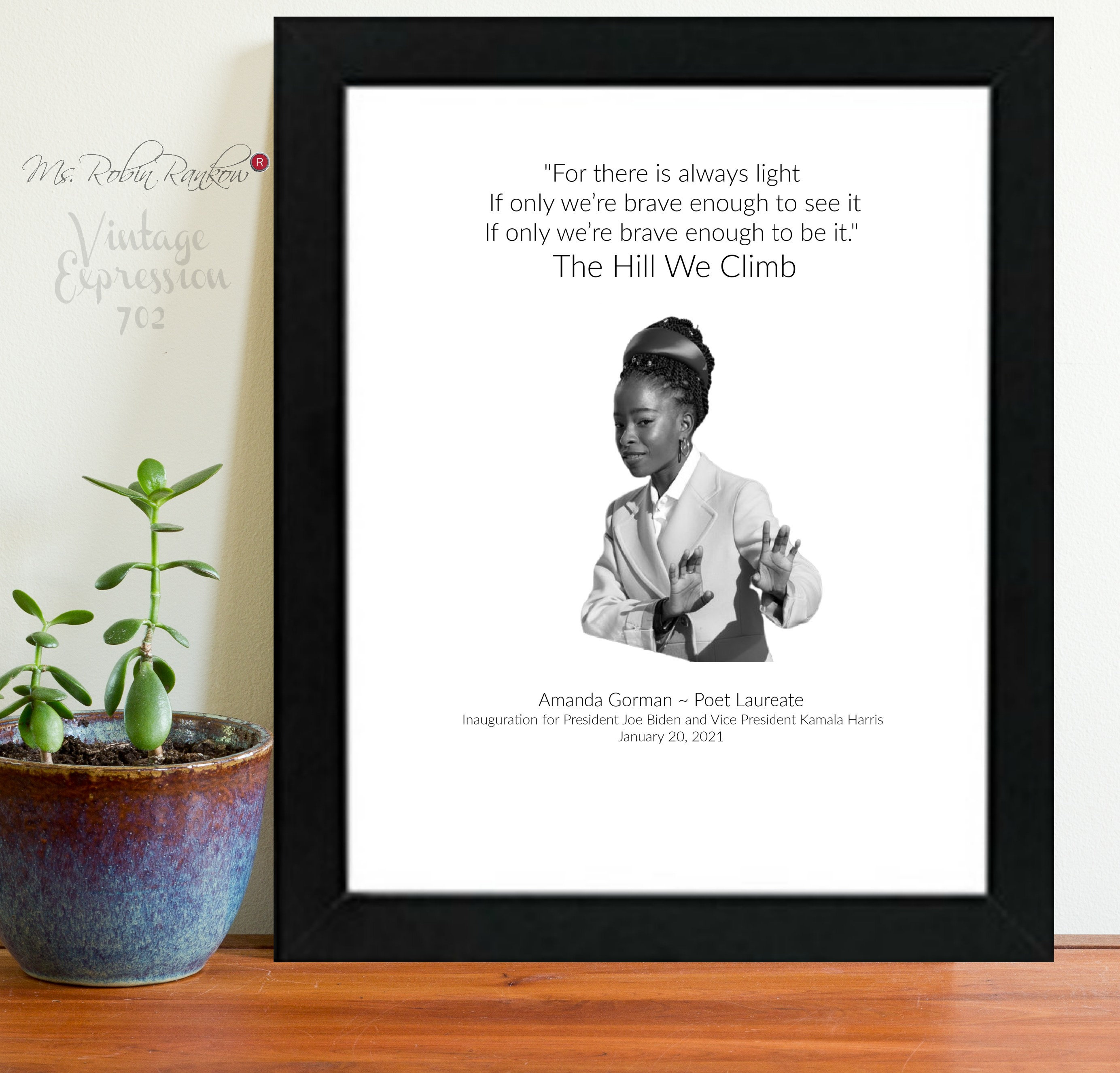 Amanda Gorman, Poet Laureate, Inauguration 2021, Quote, Instant Digital ...