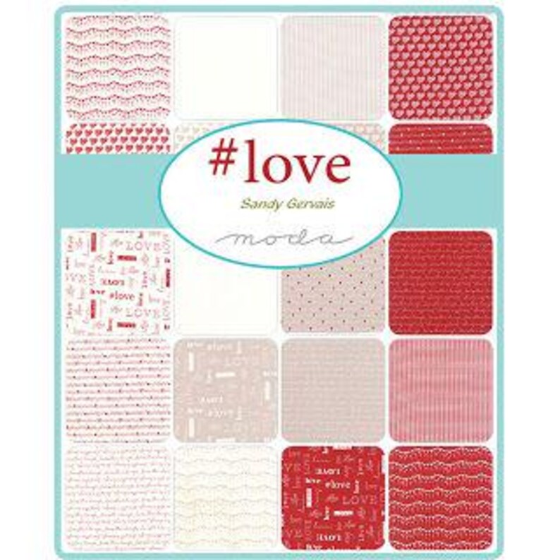 Moda Fabrics Valentine Charm Packs - #love; Ever After; First Crush ...