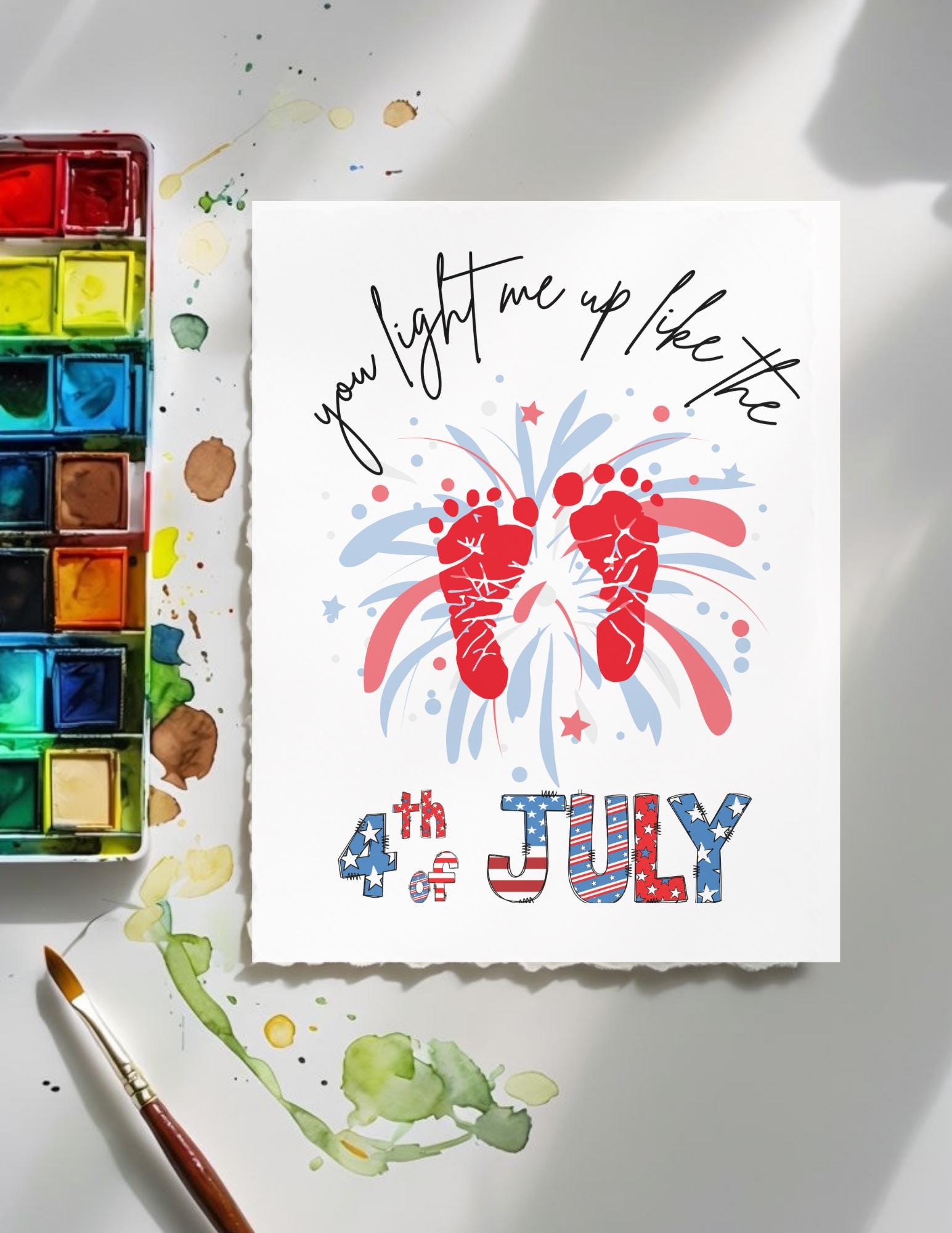 You Light Me up Like the 4th of July – Printable Footprint Firework Art ...