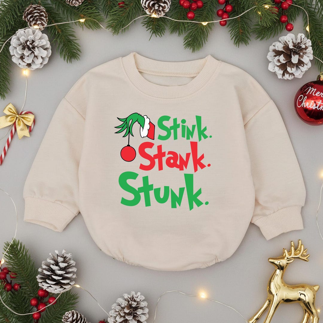 Stink Stank Stunk Funny Quote Baby Onesie, Christmas Grinch Character ...