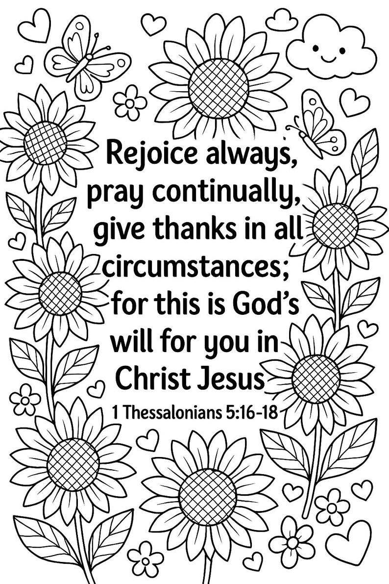 Sunflower Bible Verse Coloring Page – 1 Thessalonians 5:16–18 Scripture ...