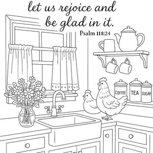 Cottage Kitchen Bible Verse Coloring Page | Psalm 118:24 | Farmhouse ...
