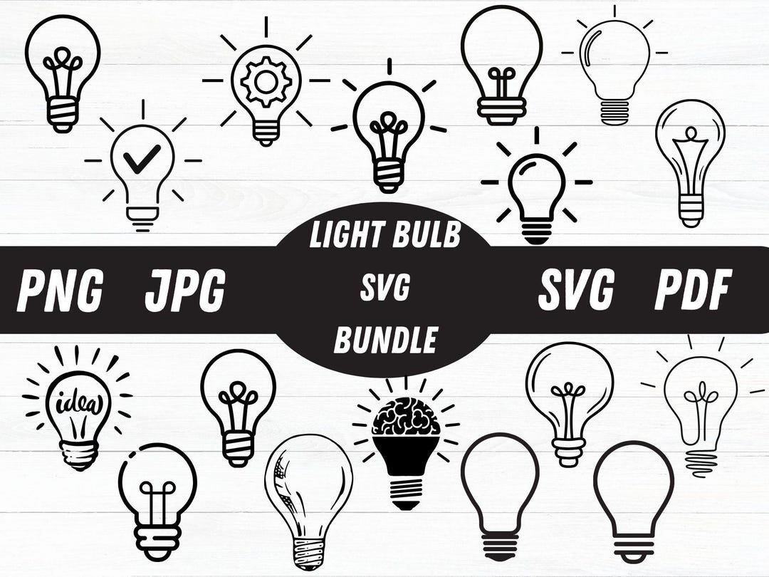 Light Bulb SVG Bundle, Light Bulb PNG Bundle, Light Bulbs Svg, Light ...
