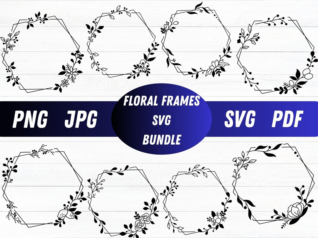 Floral FLOWER FRAMES SVG Floral Border Png for Shirt Cup Cricut Cut ...
