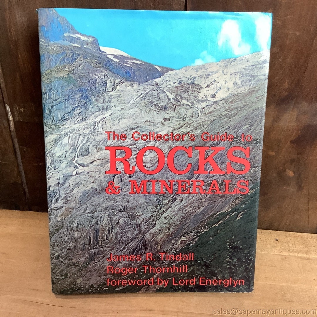 The Collector's Guide to Rocks & Minerals Book James Tindall Roger ...
