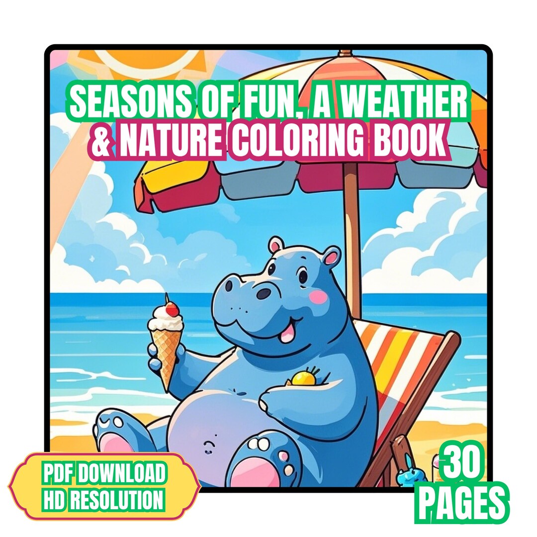 Animal Weather and Seasons Coloring Book for Kids – 25 Cute Printable ...