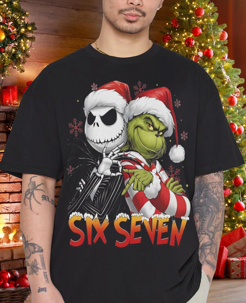 The Grinch and Jack Skellington "67" Tshirt, Funny Six Seven Bruh Meme ...