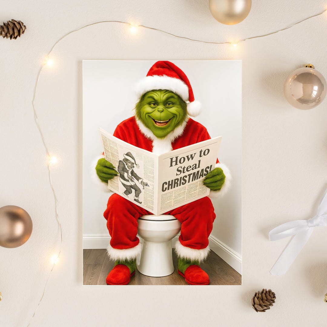 Funny Grinch Bathroom Art, Christmas Toilet Humor, Funny Card (digital ...