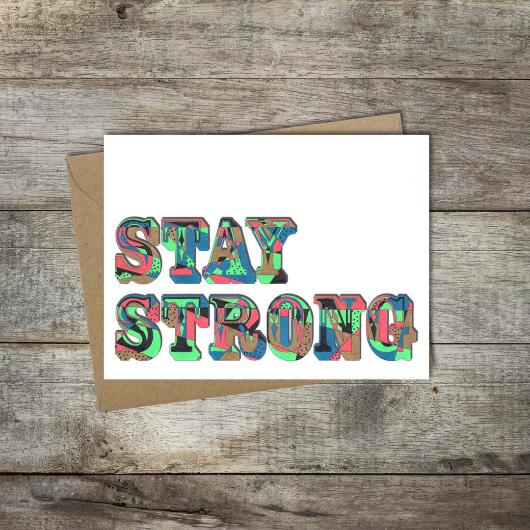 Stay Strong Greeting Card - Etsy