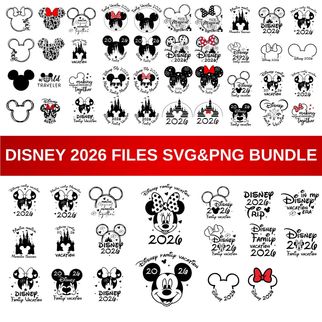 Disney Mega Bundle,family Trip 2026 Svg, Family Vacation 2026, Magical ...