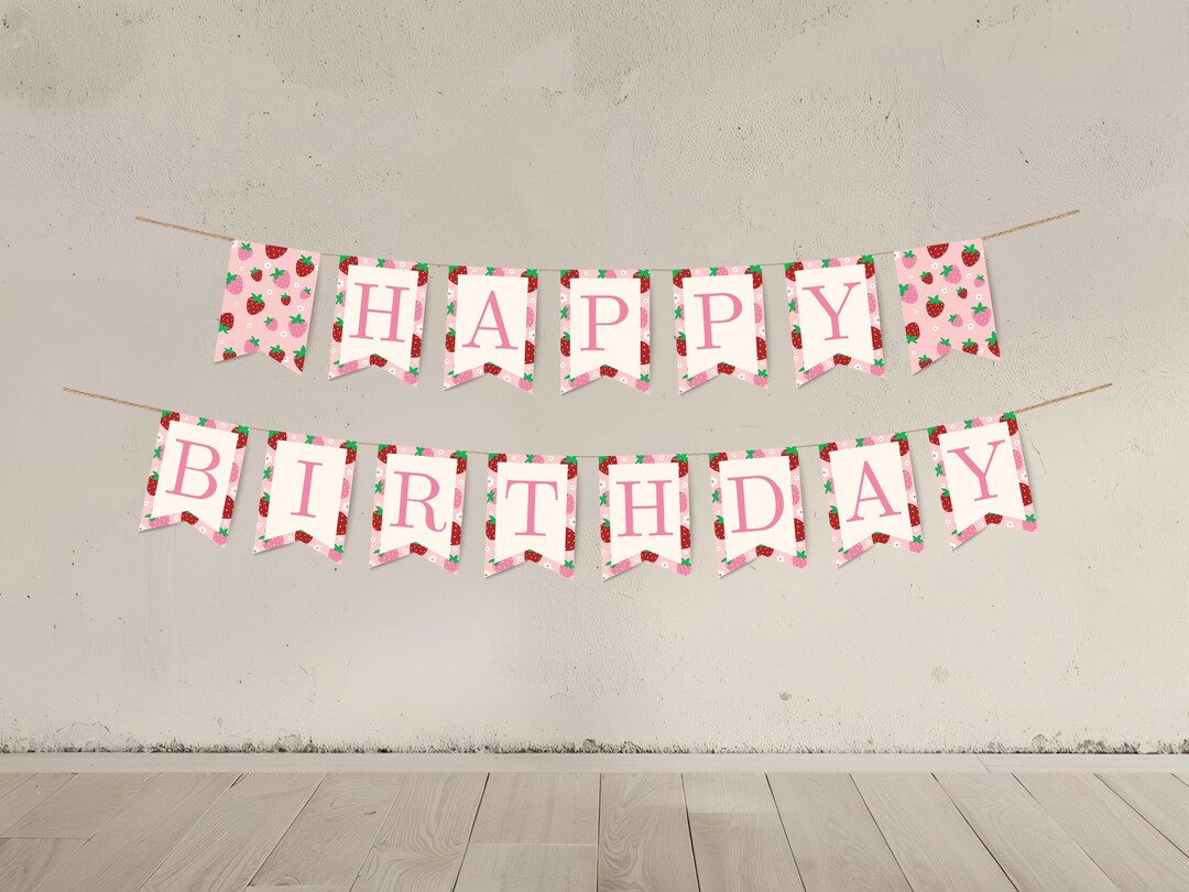 Strawberry Birthday Banner Template, Berry First Birthday Bunting, Girl ...