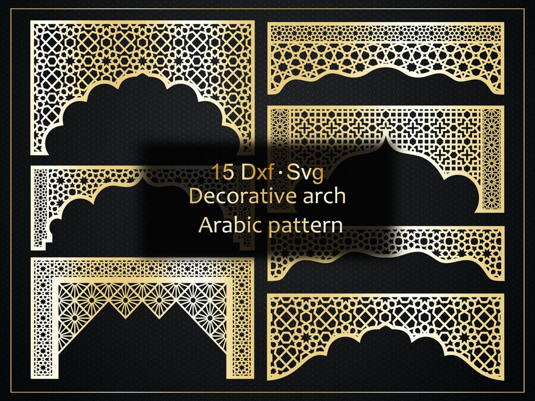 15 Moroccan Arch SVG DXF, Laser Cut CNC Islamic Panel Designs (digital ...