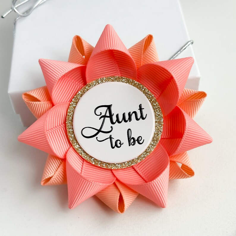 Aunt to Be Pin, Baby Shower Favors in Custom Ribbon Colors, Keepsake ...