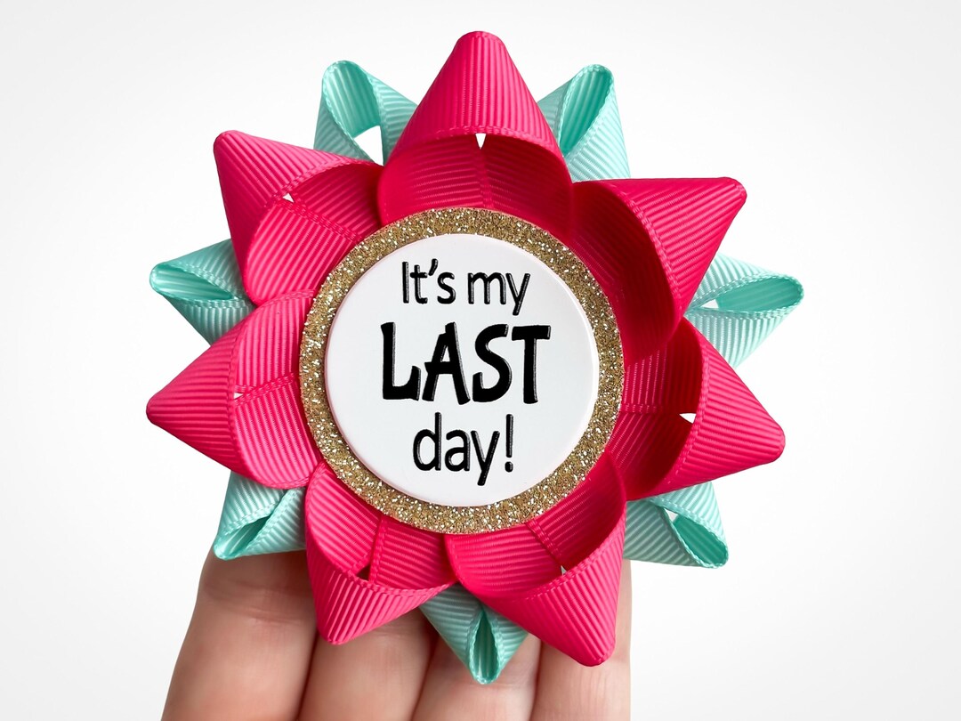 Its My Last Day Pin, Going Away Gift, Last Day on the Job Gift Idea ...