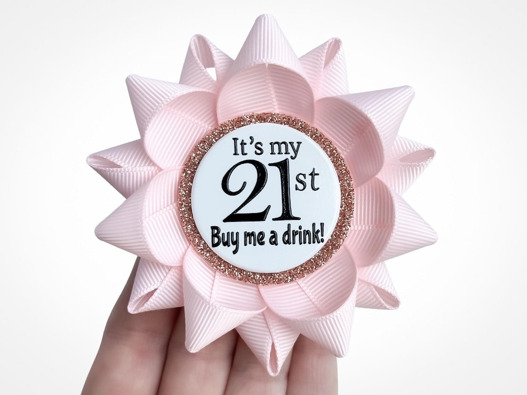 It's My 21st Buy Me a Drink Pin, 21st Birthday Party Pin, Gift for 21 ...