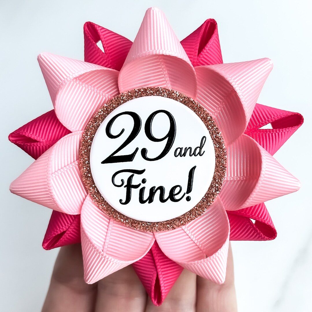 29th Birthday Gift, 29 and Fine Pin, 29th Birthday Decorations, 29th ...