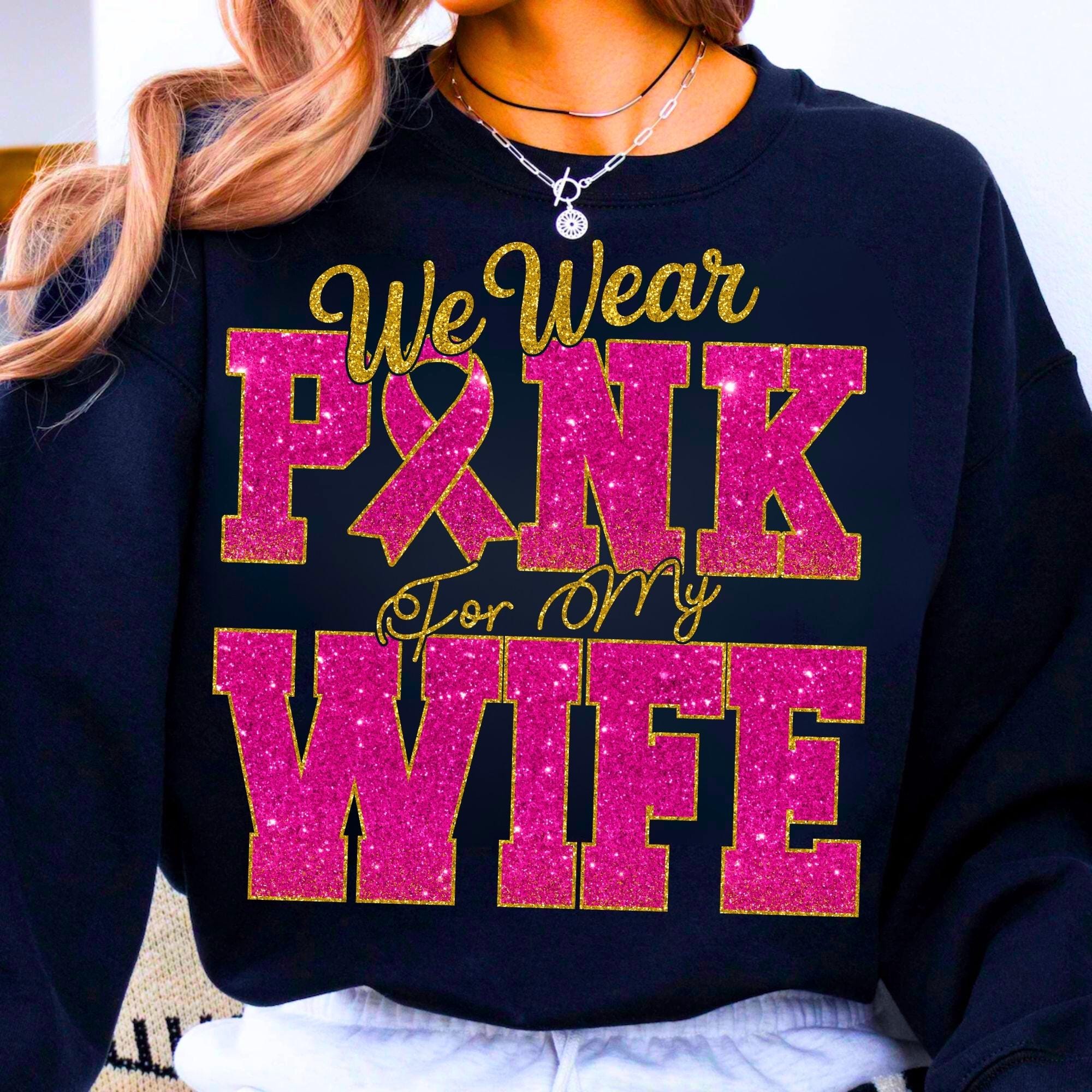 Glitter We Wear Pink for My Family Png, Breast Cancer Png, Cancer ...