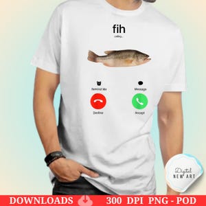 Funny Fish Calling PNG SVG, Comedy Fishing Meme Design, Phone Call Fish ...