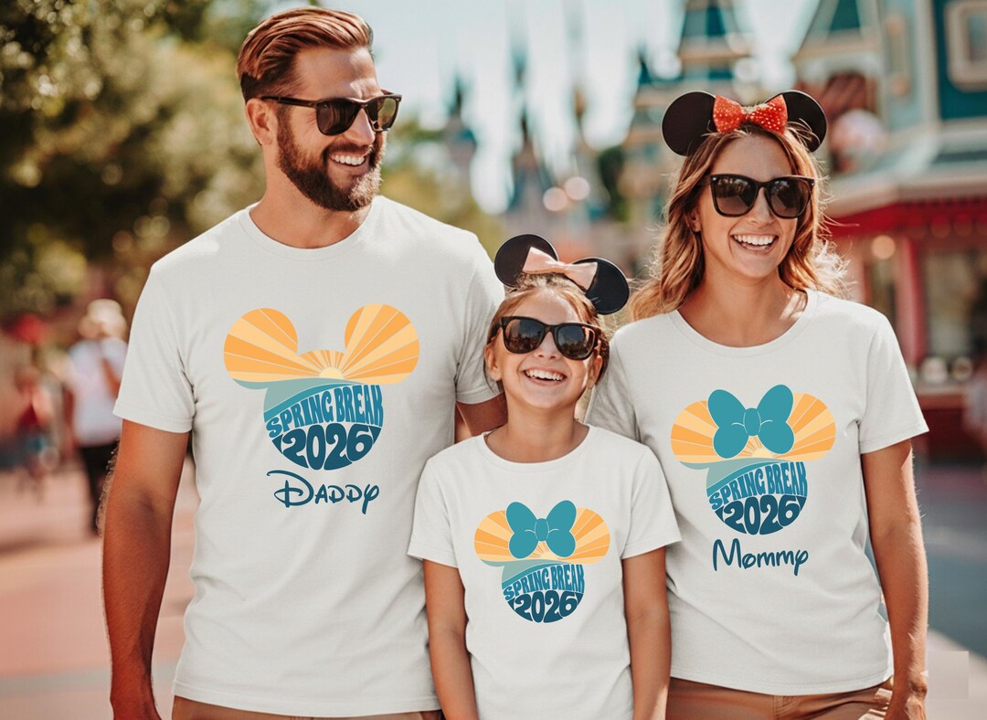 Disney Spring Break 2026 Shirts,custom Disney Family Spring Break 2026 ...