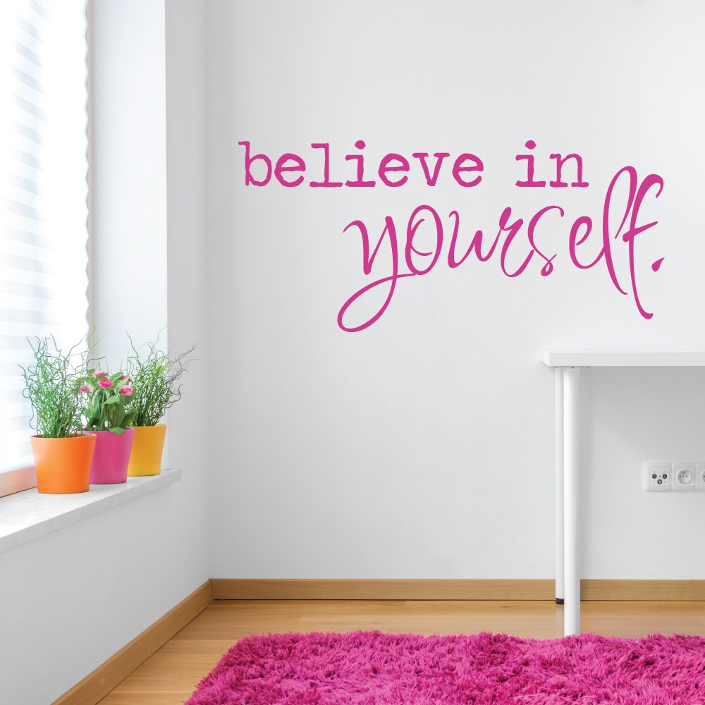 Believe in Yourself Inspirational Wall Art Inspirational - Etsy