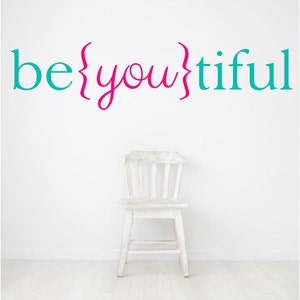 Be You Tiful Beyoutiful Nursery Wall Decals Girls Room Wall Decor Decal ...