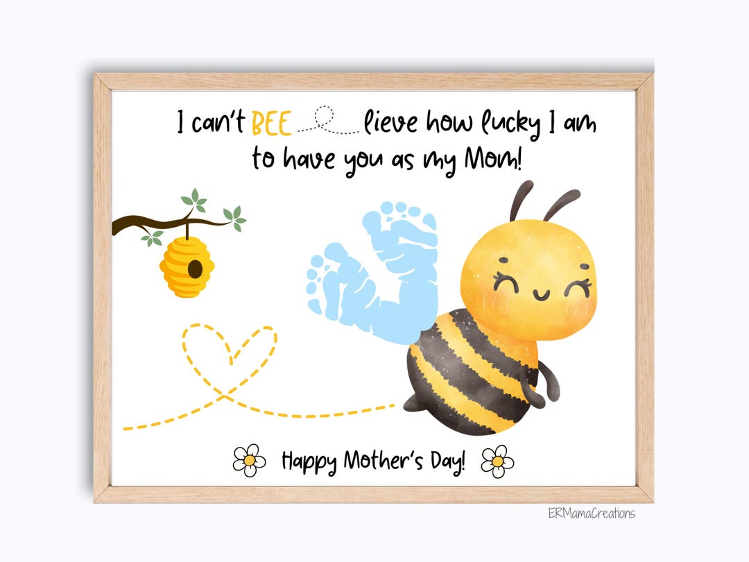 Mother's Day Handprint Footprint Craft | Bee Can't Bee-lieve How Lucky ...