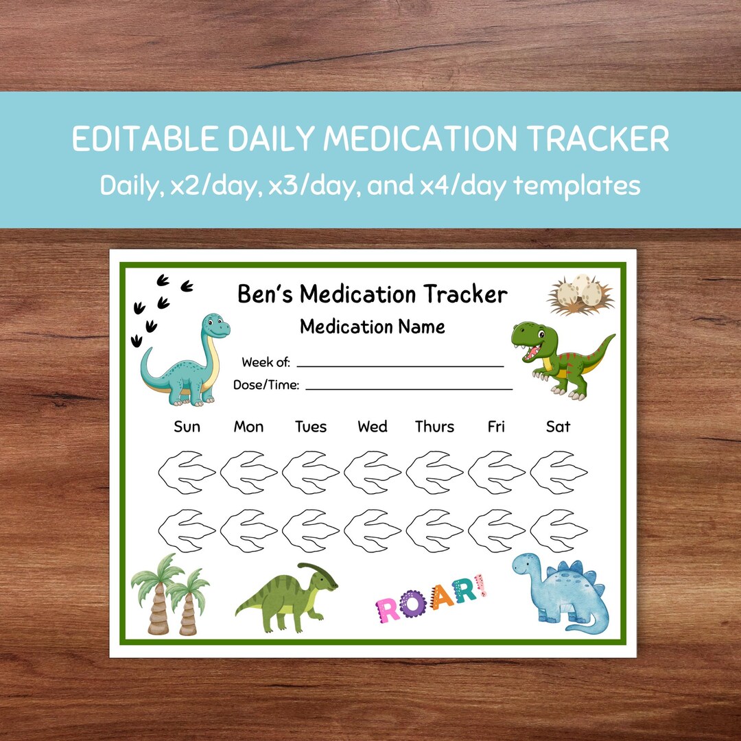 Editable Kids Dinosaur Medication Chart | Daily Medicine Tracker for ...
