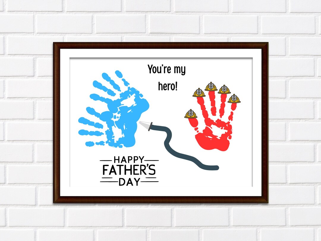 Firefighter Father's Day Handprint Craft, Printable | Fireman Father's ...