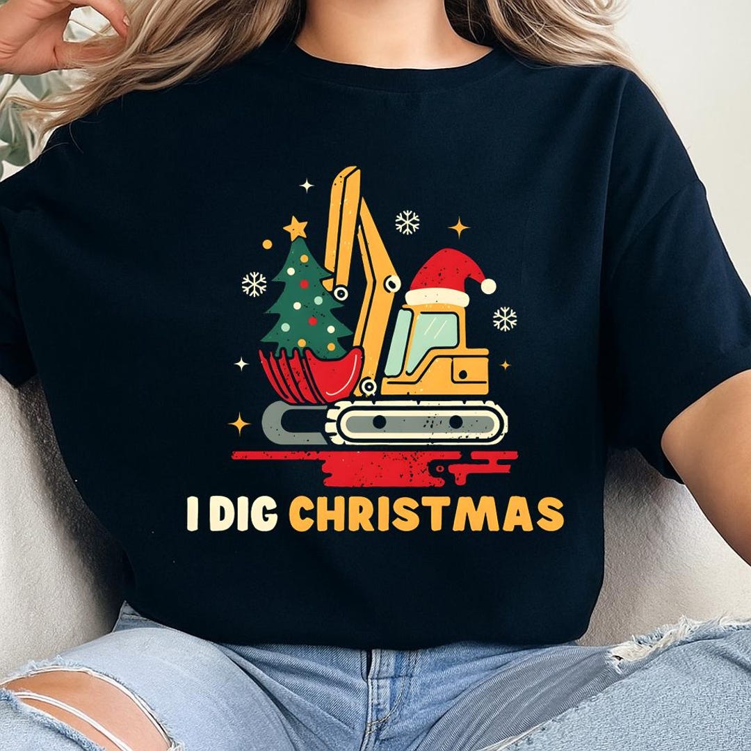 I Dig Christmas Png, Excavator Png, Christmas Tree, Construction Png ...