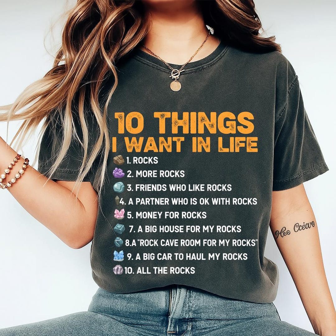 10 Things I Want in Life Rocks PNG, Funny Rockhound Geology PNG ...