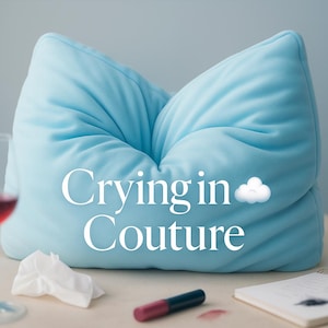 Luxury Breakup Pillow – Crying in Couture | Emotional Support Gift for ...