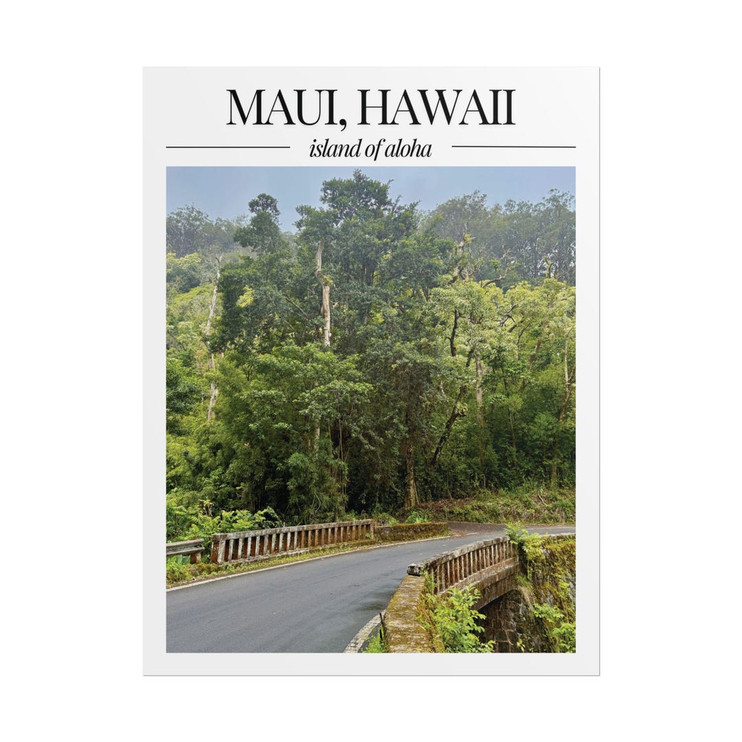 Maui Hawaii Aloha Bridge Mountain Woods Poster (12) - Etsy
