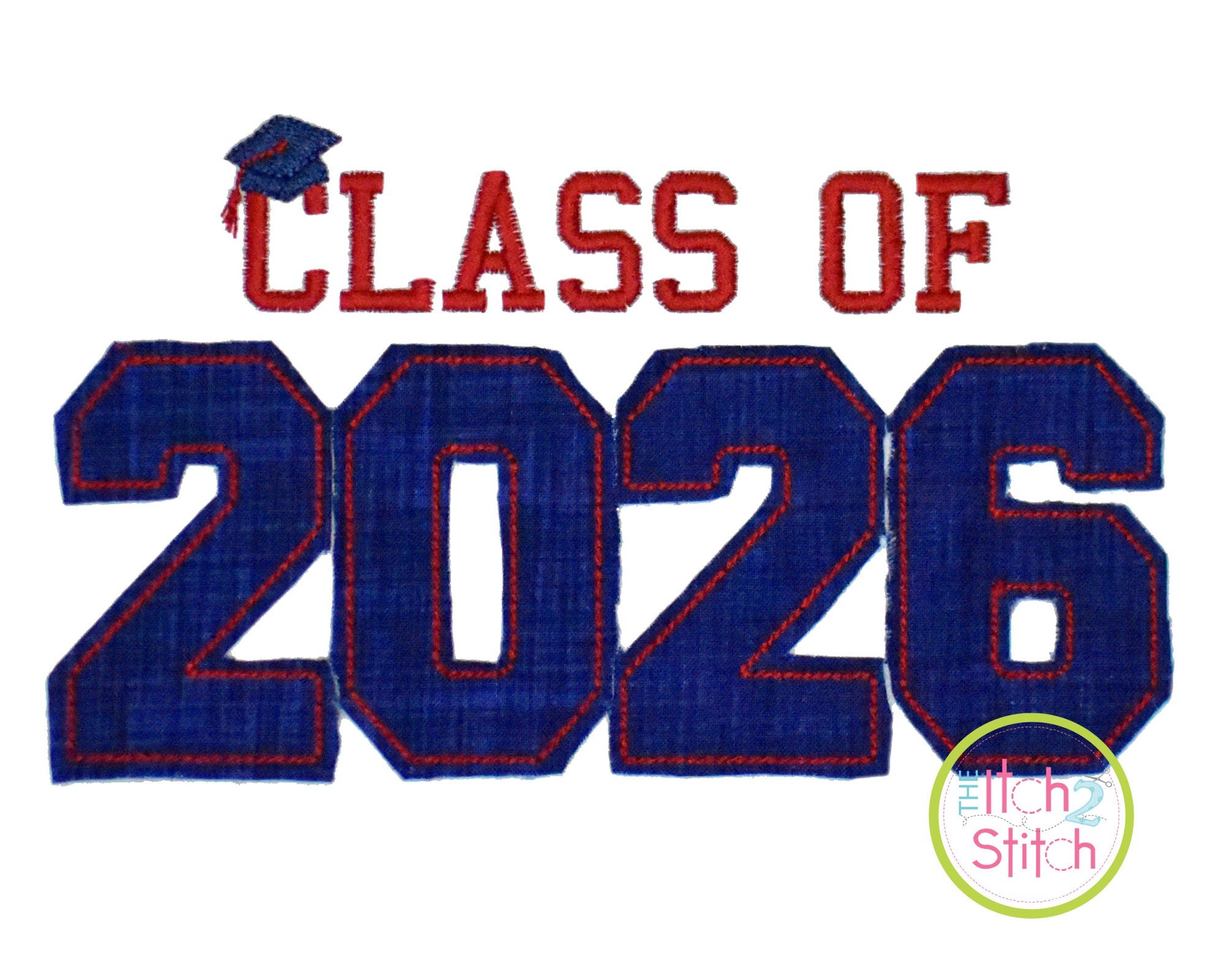 Class of 2026 Applique Design SET Satin Stitch Zig Zag & | Etsy