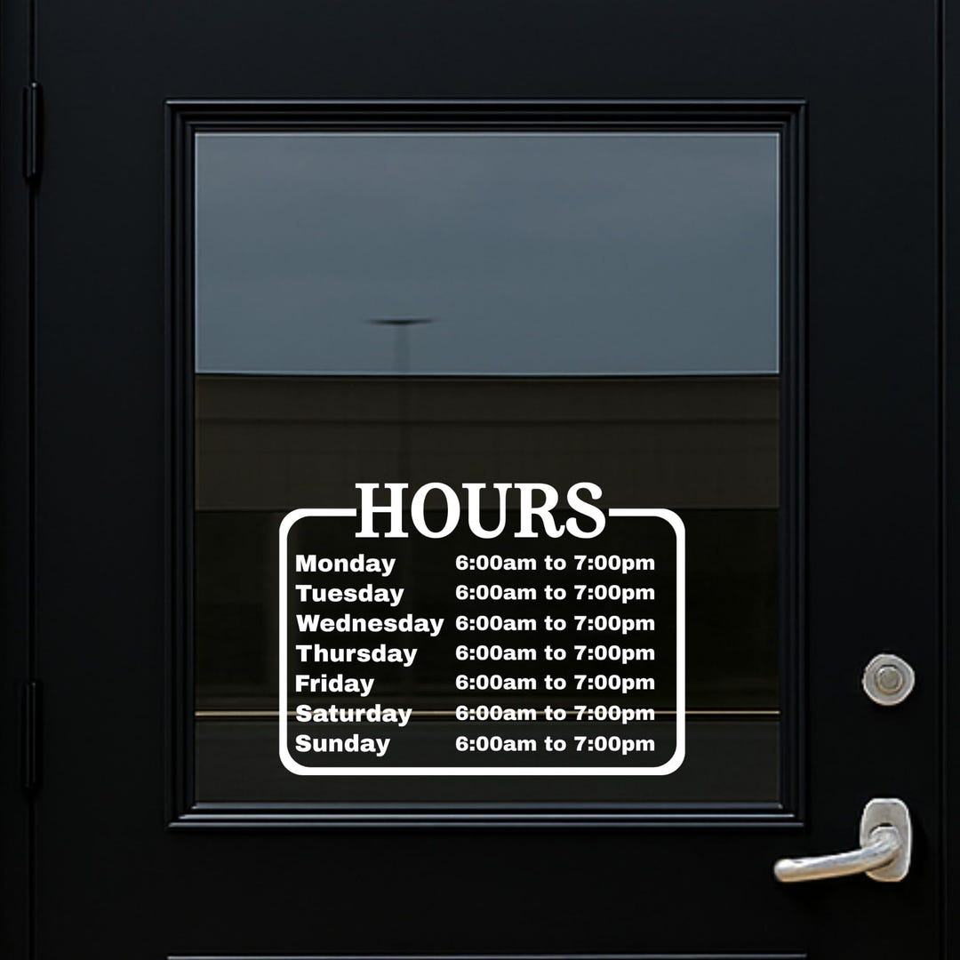 Classic Custom Business Hours Sign | Vinyl Door Decal | 10 Color Option ...