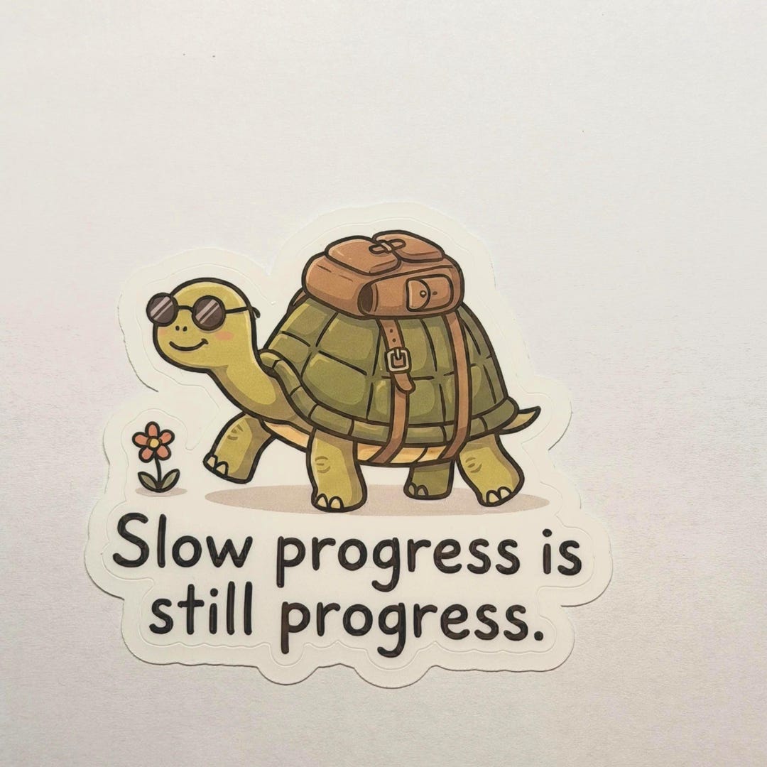 Slow Progress is Still Progress Turtle Sticker - Motivational Laptop ...
