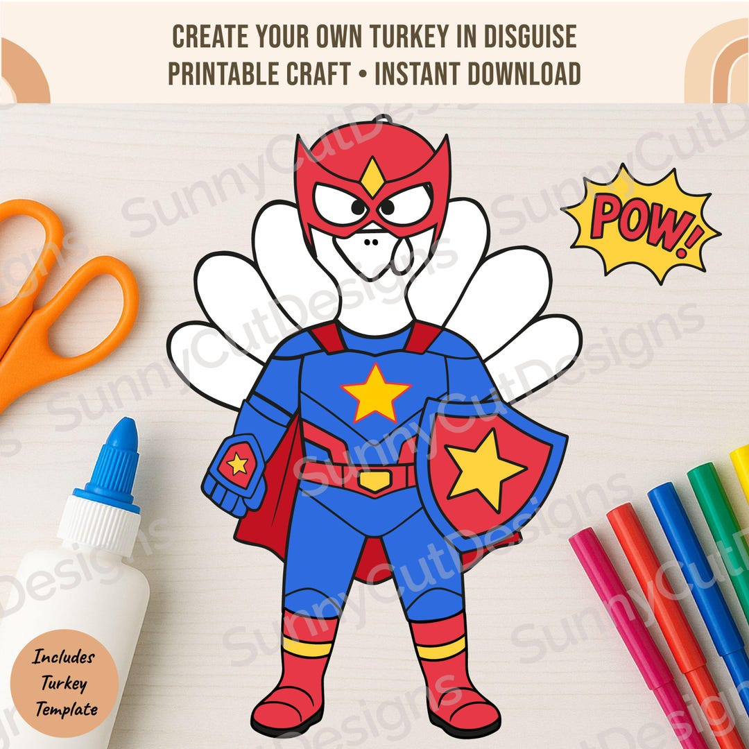 Disguise a Turkey - Superhero Disguise, Thanksgiving Craft, School ...