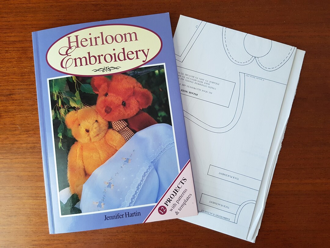 Heirloom Embroidery - 12 Projects With Patterns and Templates by ...